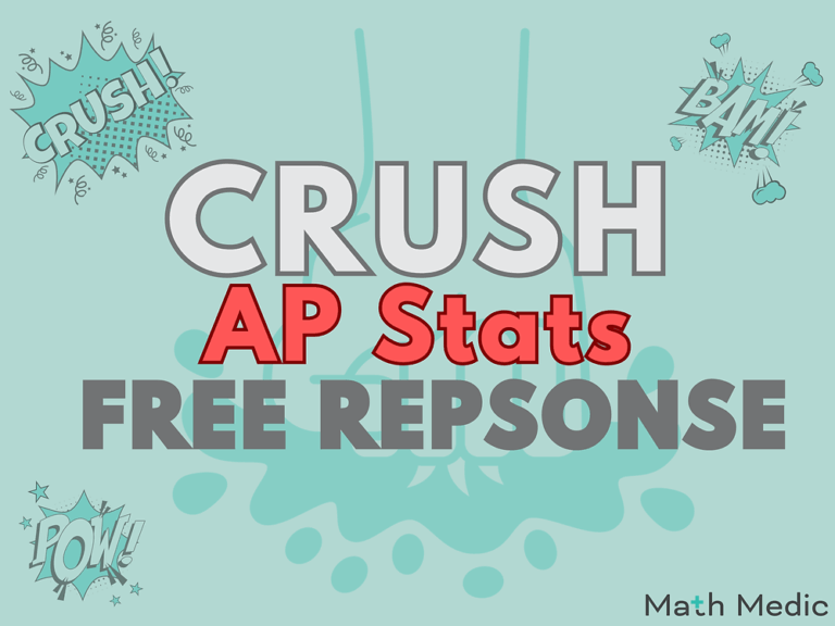 AP® Statistics Archives | Math Medic