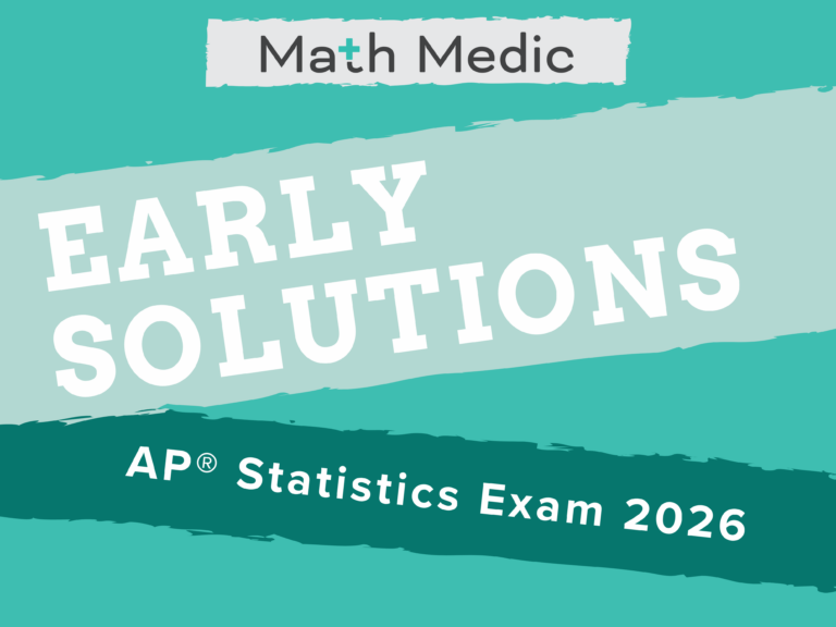 AP® Statistics Archives | Math Medic